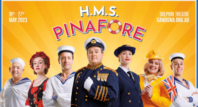 HMS Pinafore: The Lass that Loved a Sailor | ticketsWA
